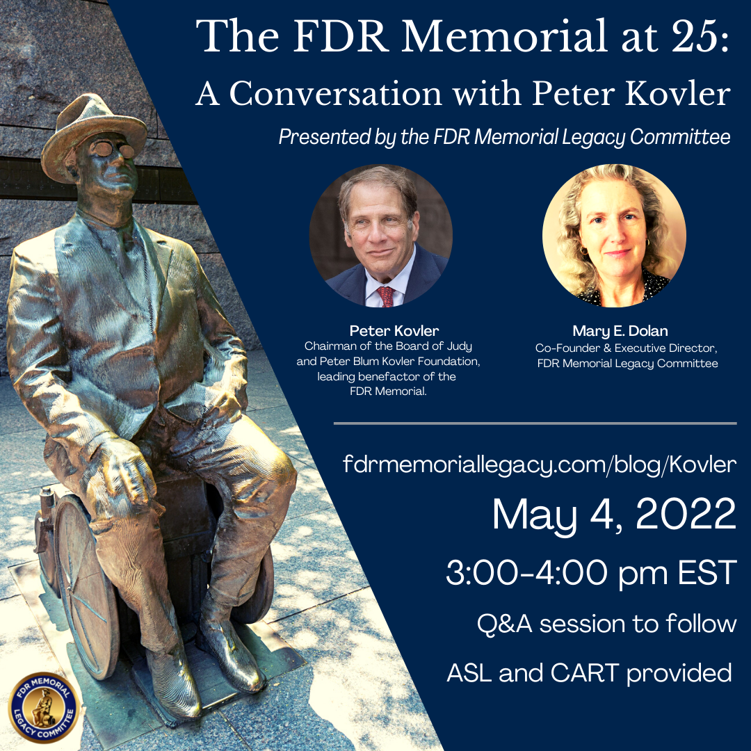 The FDR Memorial at 25: A conversation with Peter Kovler